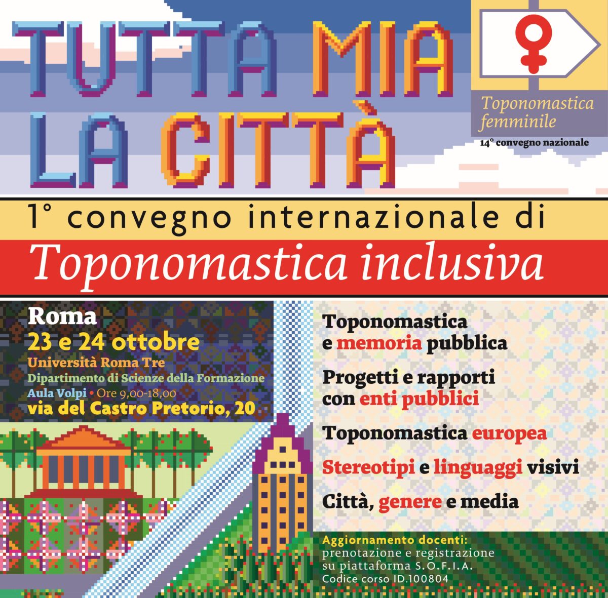 Tutta mia la città: I Convegno internazionale di Toponomastica ...